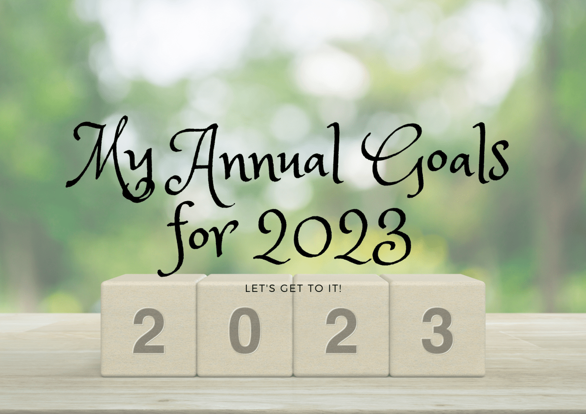 My Annual Goals for 2023 – JeffreyDebris.Com
