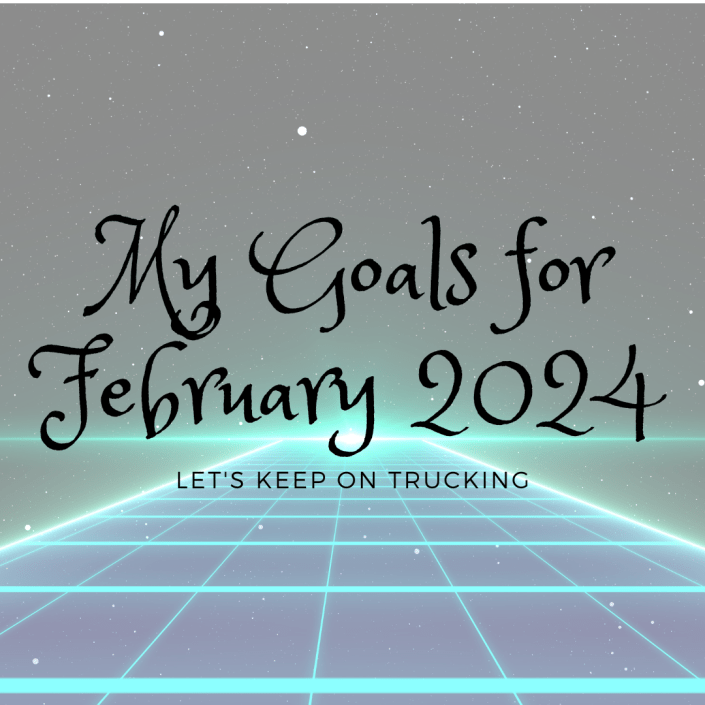 My Monthly Goals For February 2024 – JeffreyDebris.Com