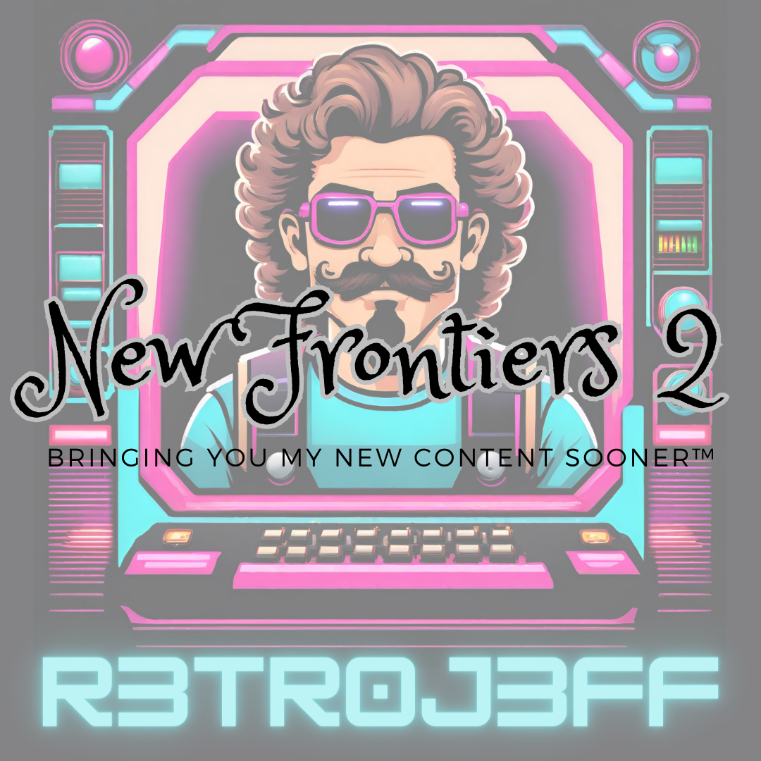 New Frontiers 2 – JeffreyDebris.Com
